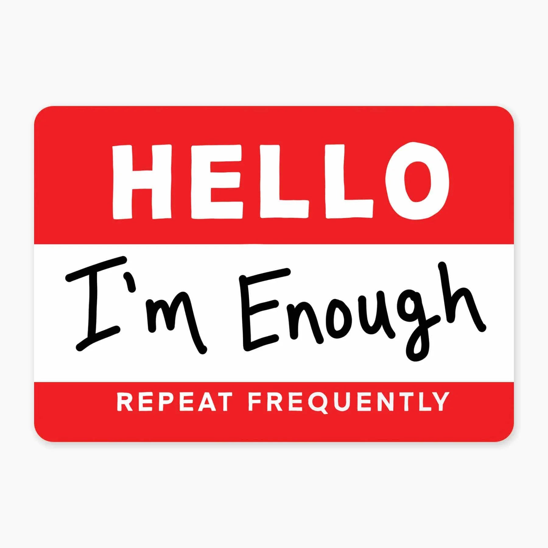 IM ENOUGH 3" STICKER – Learning Post & Toys